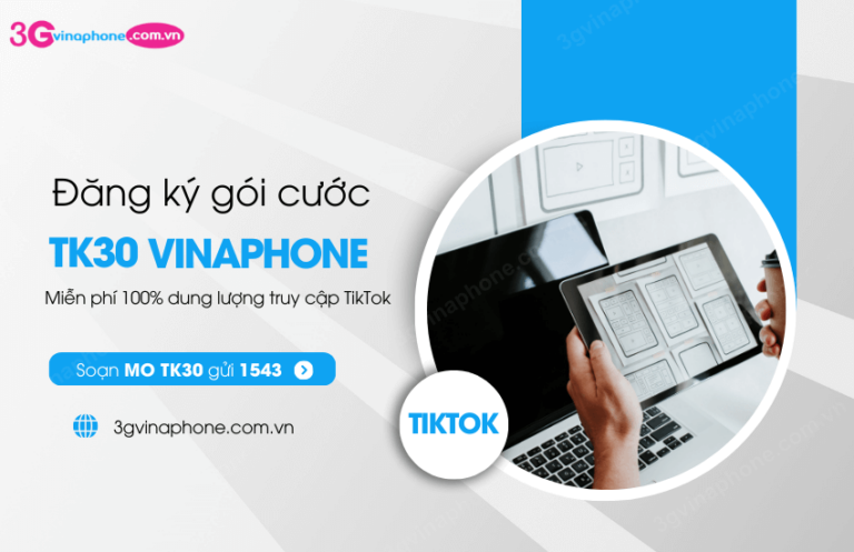Gói TK30 VinaPhone 30K miễn phí 100% data truy cập TikTok