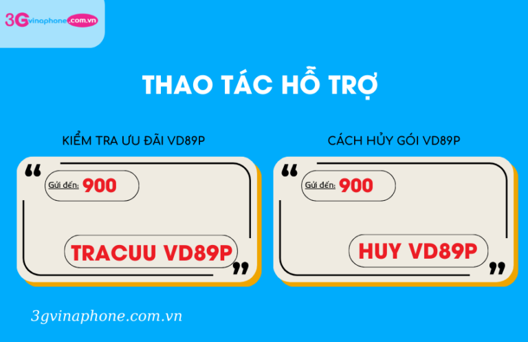 89k/tháng Gói VD89P của VinaPhone 3T, 6T, 12T có ưu đãi gì?