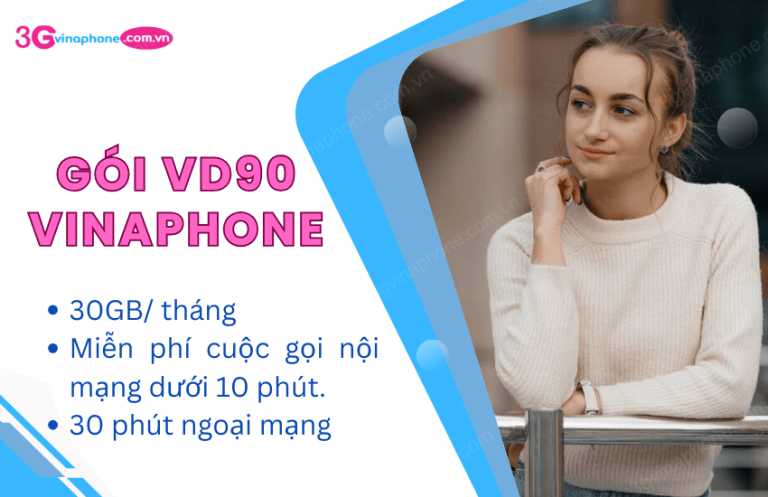 Gói VD90 - Combo 30GB + 1.530 phút gọi Vina 90K rẻ nhất 2025